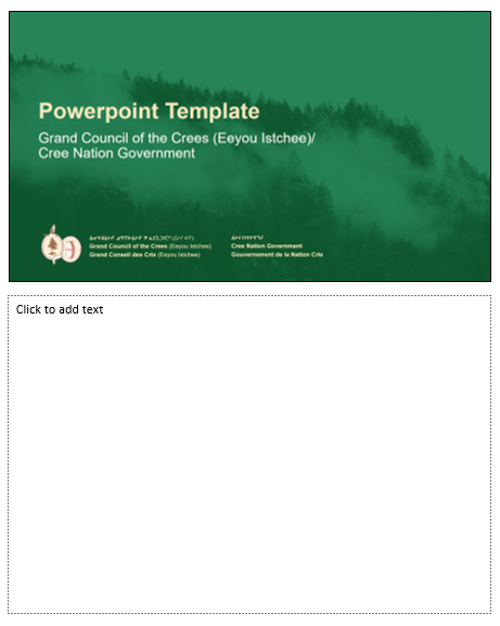 GCC(EI)/CNG Powerpoint Template | The Grand Council of the Crees (Eeyou ...